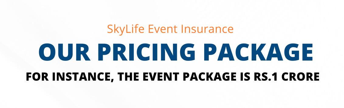 Skylife – India's 1st Assured Event's Insurance Company